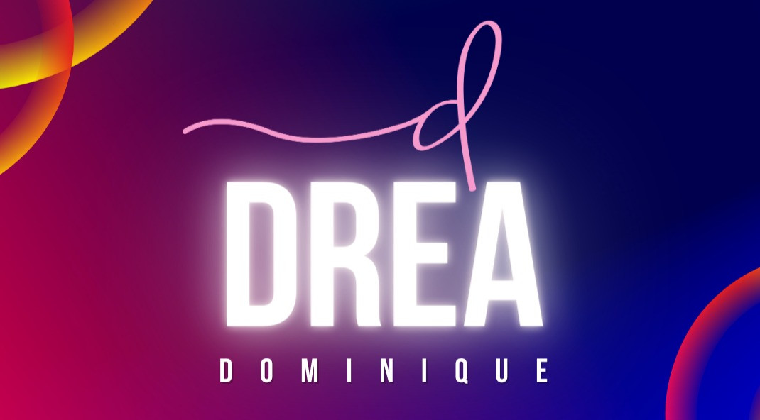 Drea Dominique R&B Soul Music | Music Artist