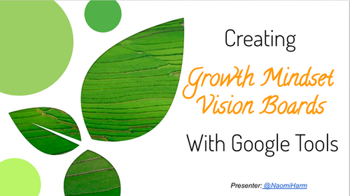 Creating A Growth Mindset Vision Board Slide Deck | Naomi Louise