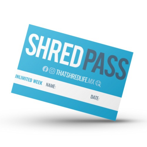 Unlimited Week Pass | That SHRED Life