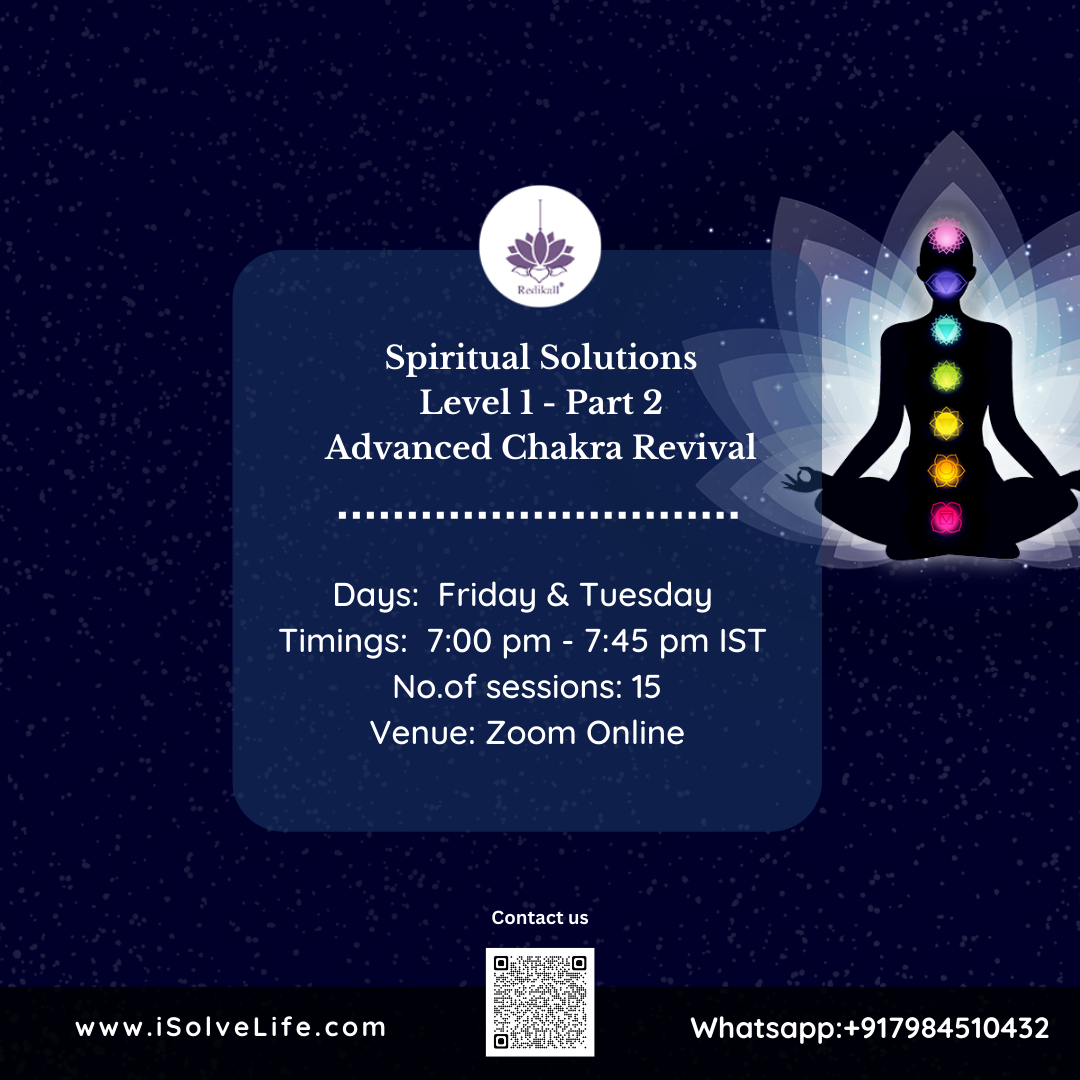 Redikall Spiritual Solution - Level 1 - Part 2 (Advanced Chakra Revival) | iSolveLife