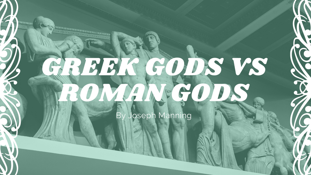 Greek Gods vs Roman Gods
