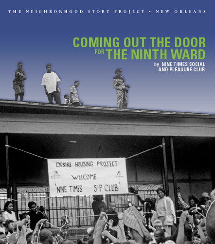 Coming Out The Door for the Ninth Ward | nsp4