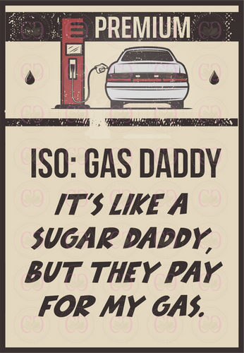 Gas Daddy | PNG | Instant Download PNG | Cocoa Cuttables