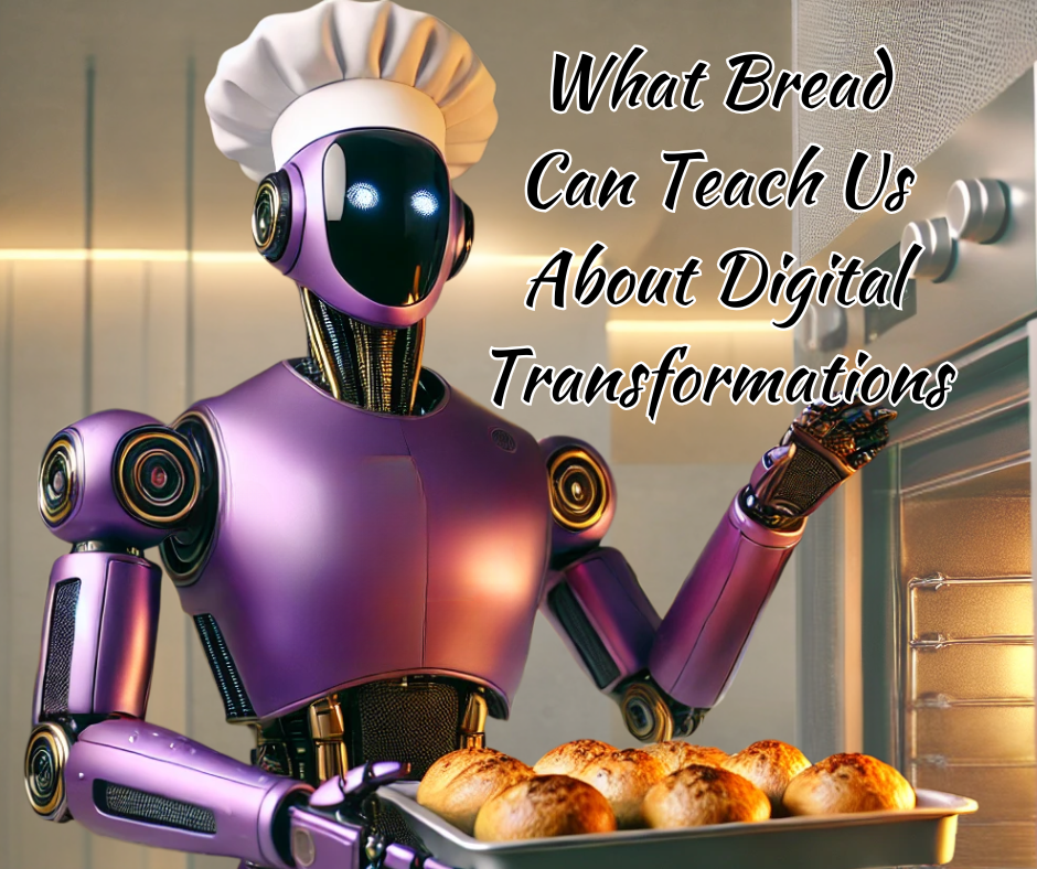 Breaking Bread with AI: What a Loaf Can Teach Us About Digital ...