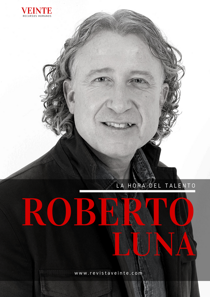 ROBERTO LUNA | La hora del Talento