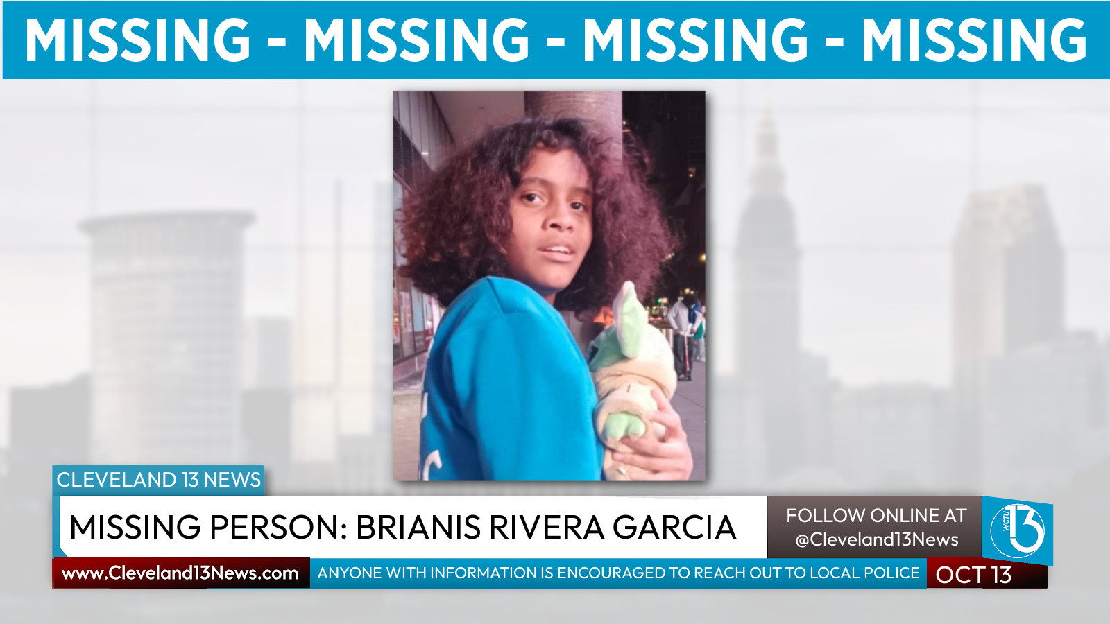 MISSING PERSON ALERT: Have you seen Brianis Rivera Garcia?