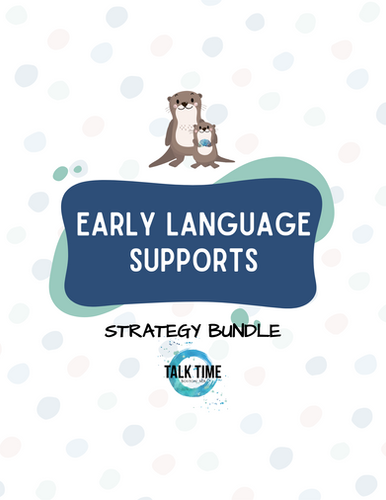 Early Language Strategy Bundle | Talk Time Boston
