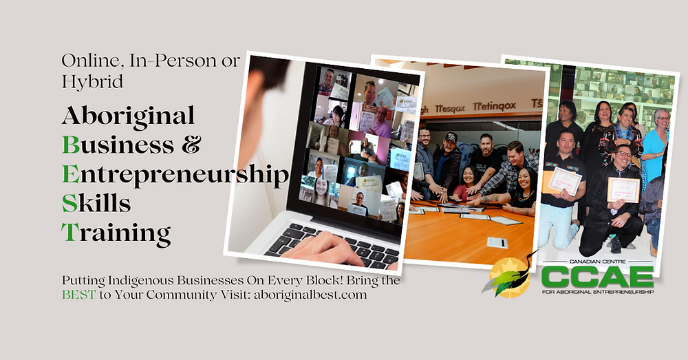 IN-PERSON Nadleh Whut’en CCAE Indigenous Business & Entrepreneurship ...