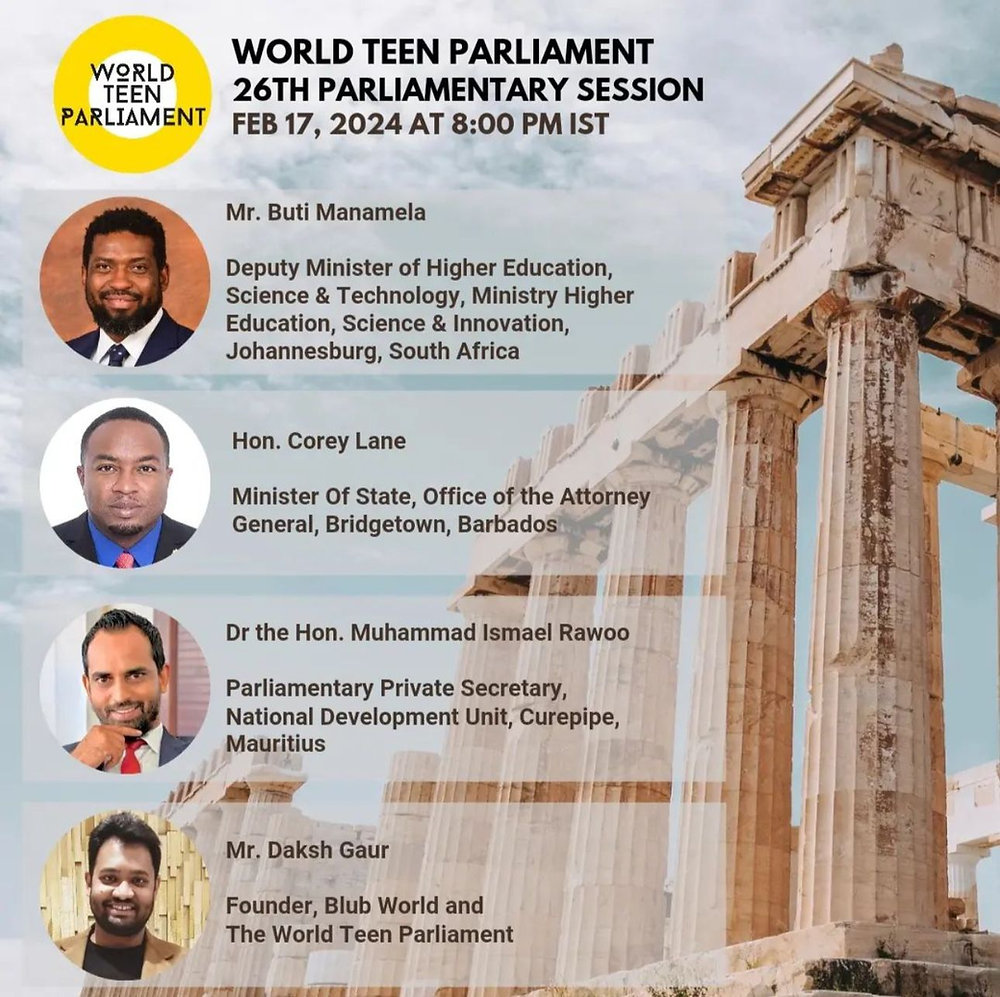 World Teen Parliament, 26th Parliamentary Session, Feb 17, 2024 at 8:00 ...