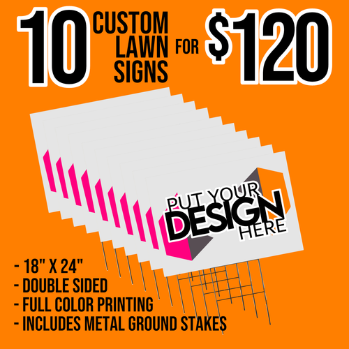 10 Custom Lawn Signs | Worthy Signs