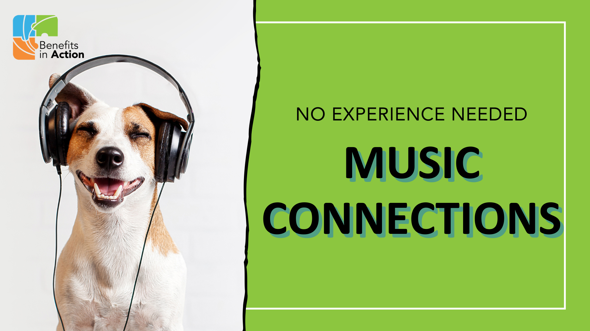 Music Connections | Benefits in Action