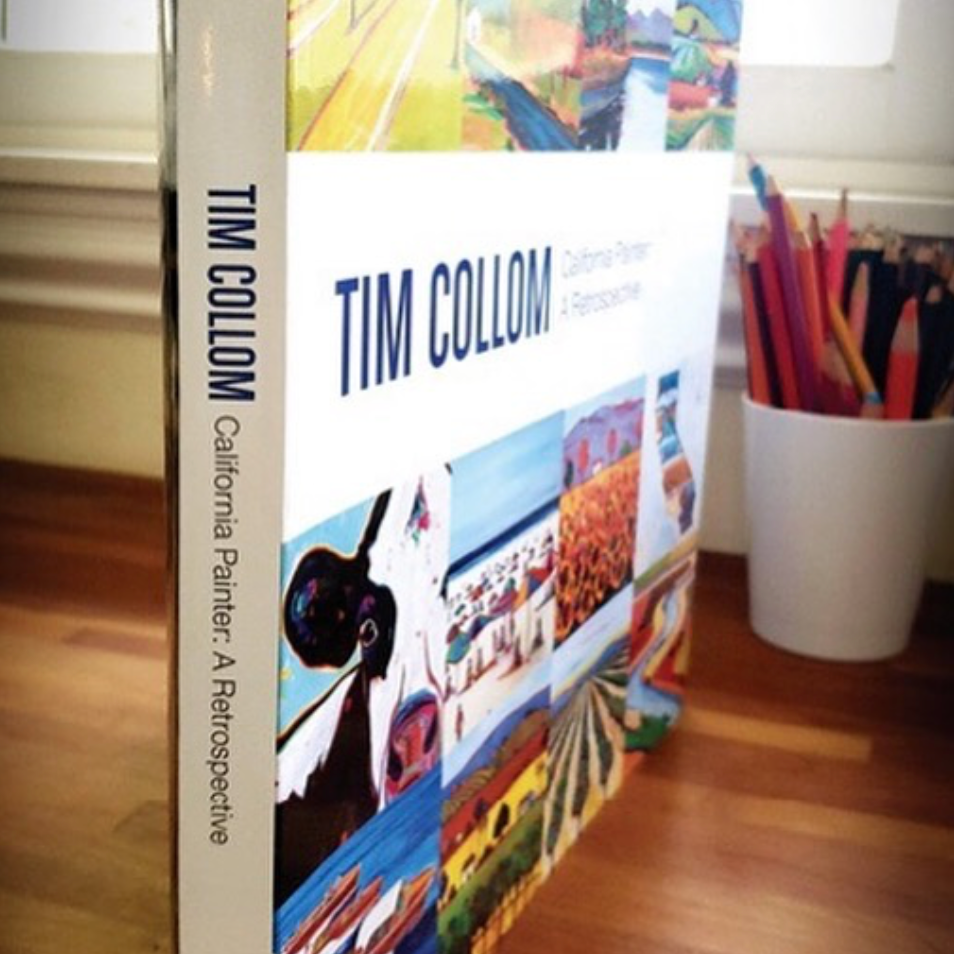 Tim Collom California Painter: A Retrospective | Tim Collom Gallery