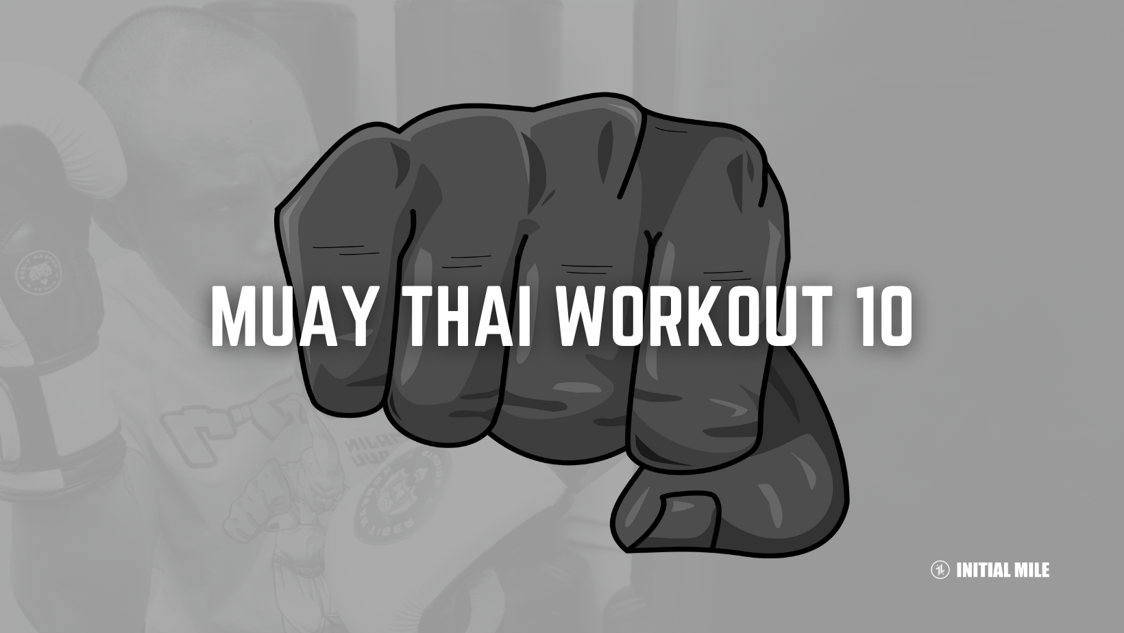 Fight Fit Muay Thai Workout 10