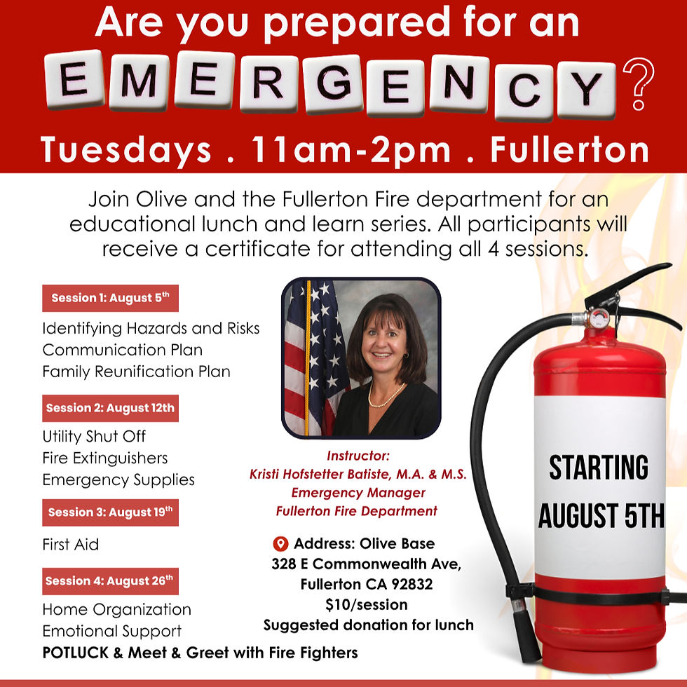 Olive & Fullerton Fire Department: Emergency Preparedness Series ...
