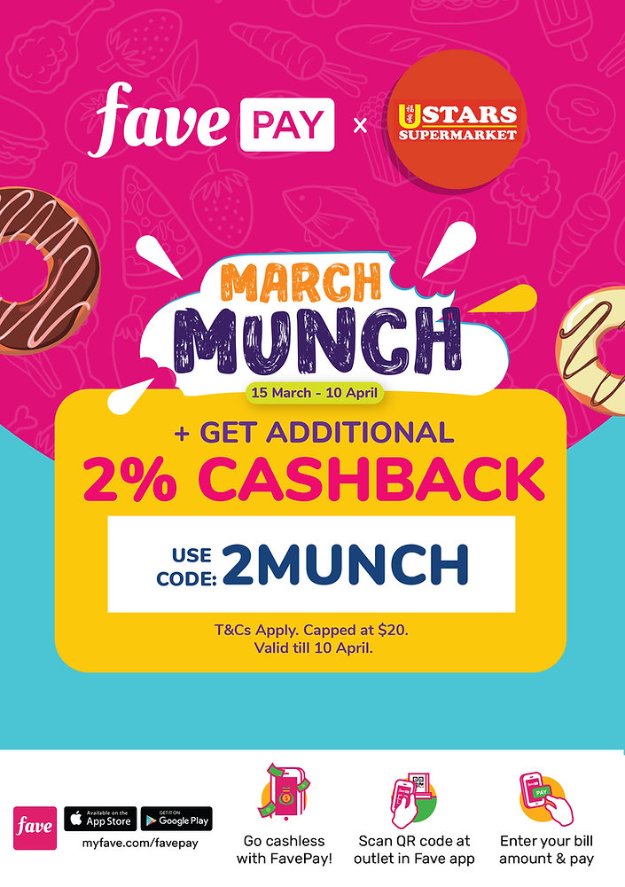 MUNCH on with Favepay x U Stars Supermarket!