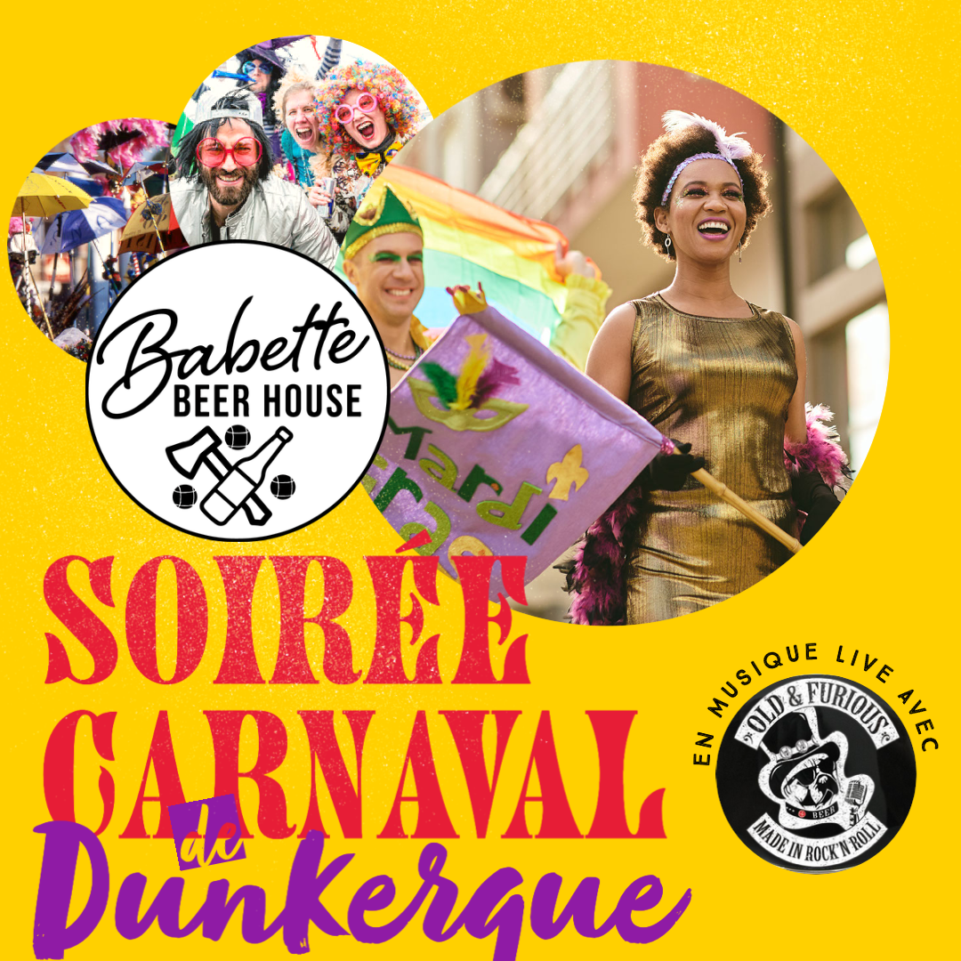 Soirée carnaval de Dunkerque avec concert, déguisement et confettis | Babette Beer House