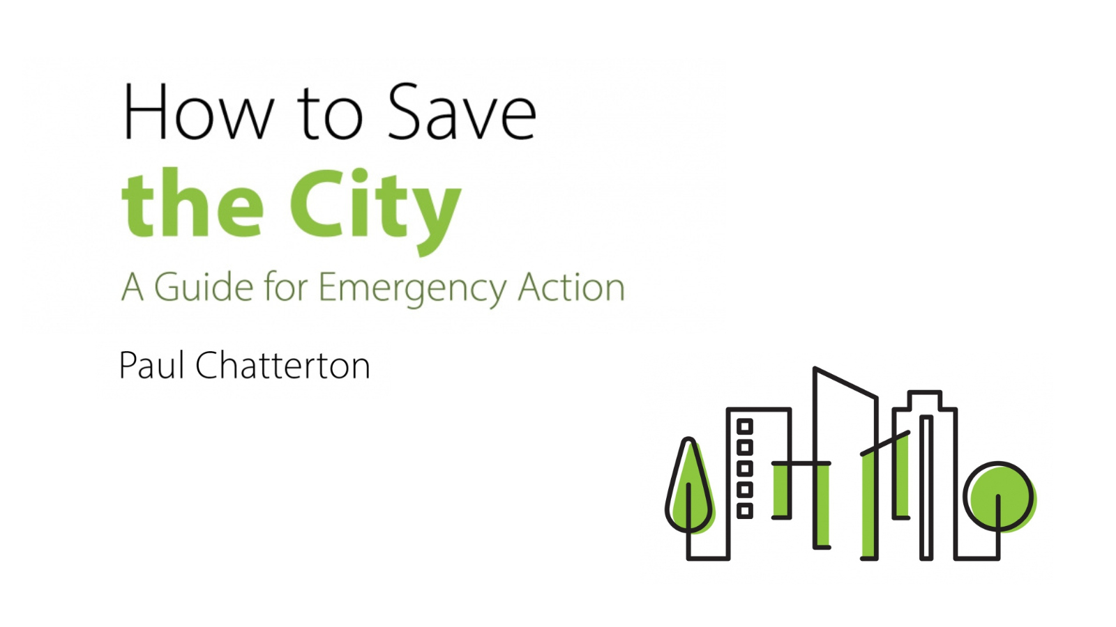Home | How To Save The City: A guide for emergency action