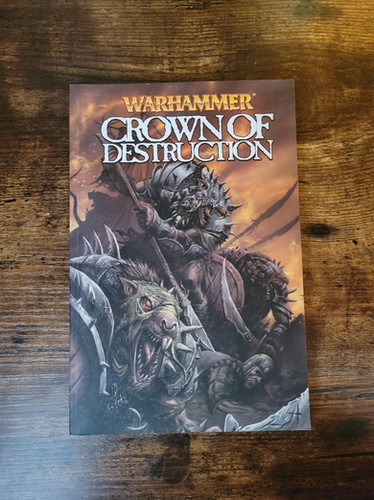 Warhammer: Crown of Destruction | Spellbound Books