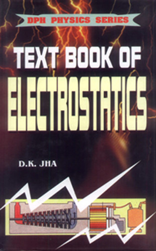Text Book of Electrostatics | Discovery Publishing