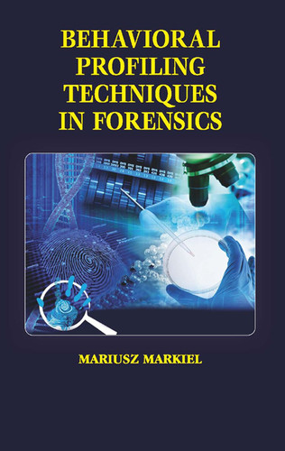 Behavioral Profiling Techniques in Forensics | Discovery Publishing