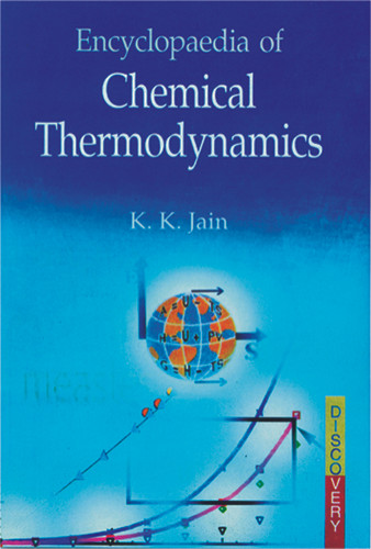 Encyclopaedia of Chemical Thermodynamics (3 Vols. Set) | Discovery ...