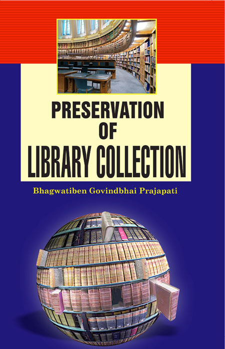 Preservation of Library Collections | Discovery Publishing