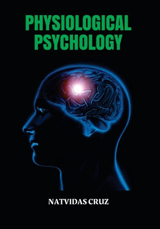 Physiological Psychology | Discovery Publishing