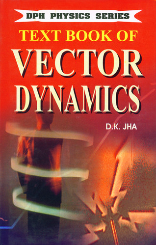 Text Book of Vector Dynamics | Discovery Publishing