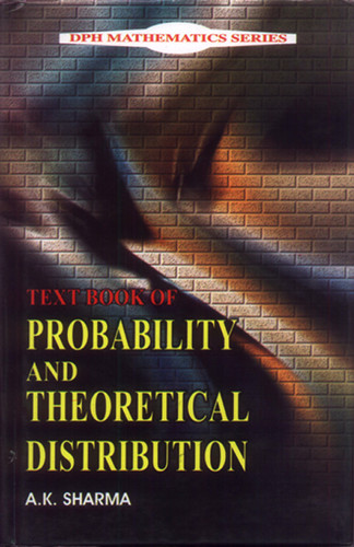 Text Book of Probability and Thoretical Distribution | Discovery Publishing