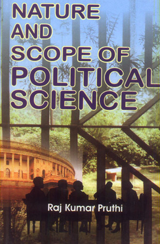 Nature and Scope of Political Science | Discovery Publishing