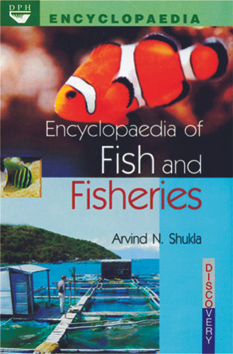 Encyclopaedia of Fish and Fisheries (5 Vols. Set) | Discovery Publishing