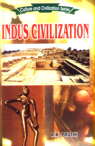Indus Civilization | Discovery Publishing