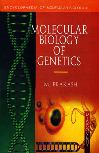 Molecular Biology of Genetics | Discovery Publishing