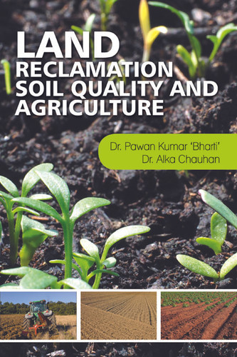 Land Reclamation, Soil Quality and Agriculture | Discovery Publishing