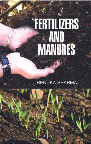 Fertilizers and Manures | Discovery Publishing
