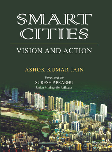 Smart Cities : Vision and Action | Discovery Publishing