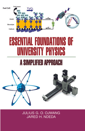 Essential Foundations of University Physics (A Simplified Approach) (2 ...