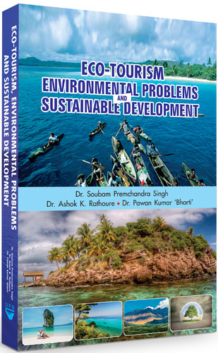 Eco-Tourism, Environmental Problems and Sustianable Development ...