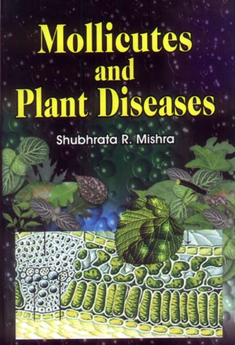 Mollicutes and Plant Diseases | Discovery Publishing