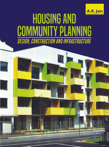 Housing and Community Planning: Design, Construction and Infrastructure | Discovery Publishing