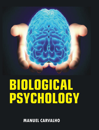 Biological Psychology | Discovery Publishing
