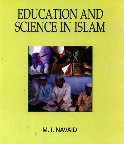 Education and Science in Islam | Discovery Publishing