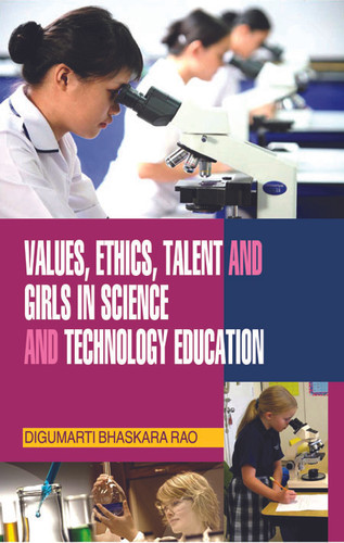 Value, Ethics, Talent and Girls in Science and Technology Education ...