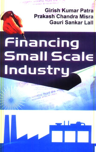 Financing Small Scale Industry | Discovery Publishing