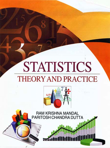 Statistics: Theory and Practice | Discovery Publishing