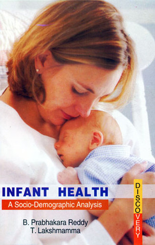 Infant Health: A Socio-Demographic Analysis | Discovery Publishing