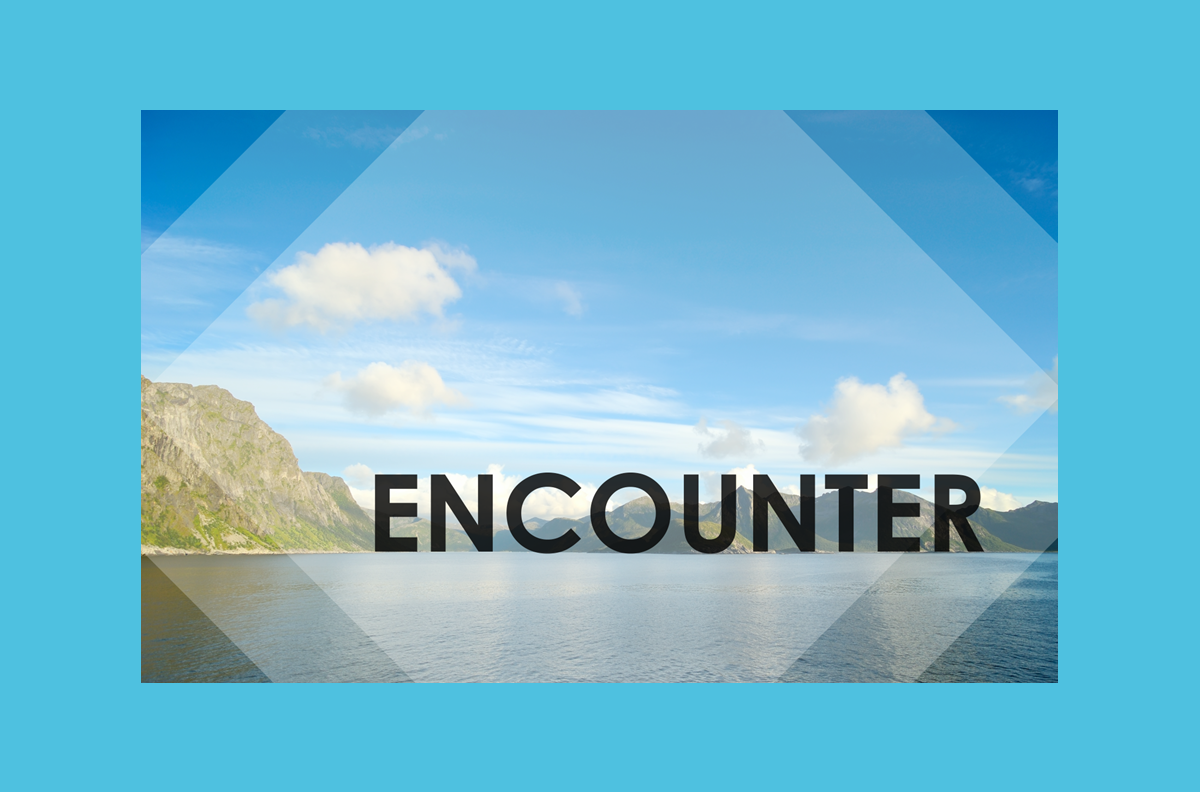 Encounter | Point of Change