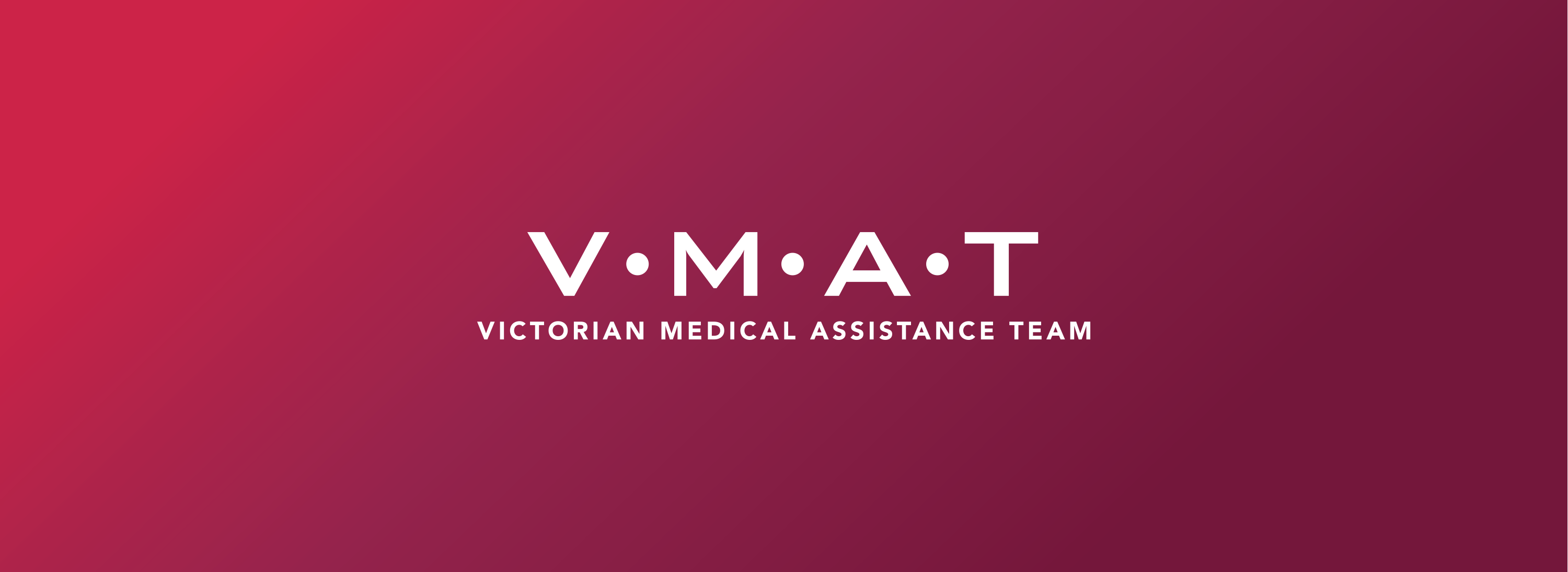 First Aid | Mildura | Victorian Medical Assistance Team | VMAT