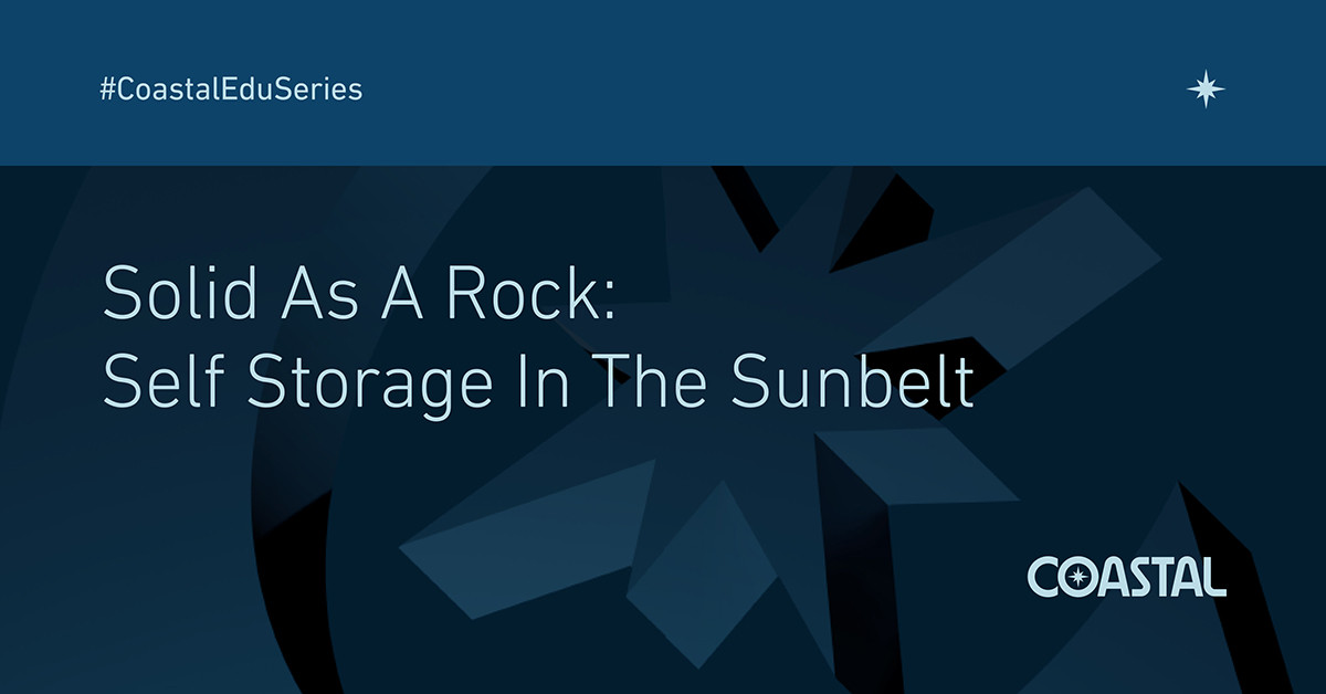 Solid as a Rock: Self Storage in the Sunbelt