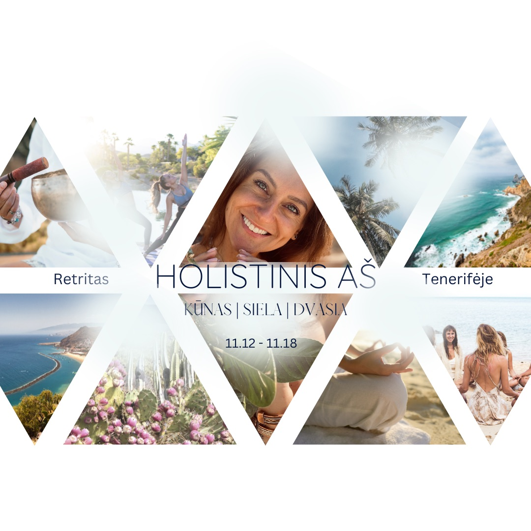 Holistinis Aš. Patyriminis sąmonės plėtros retritas Tenerifėje ...